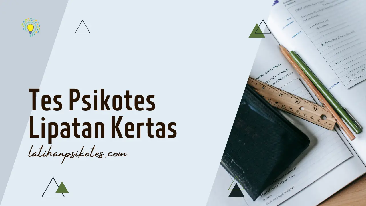 Contoh Soal Tes Psikotes Lipatan Kertas - Latihan Psikotes
