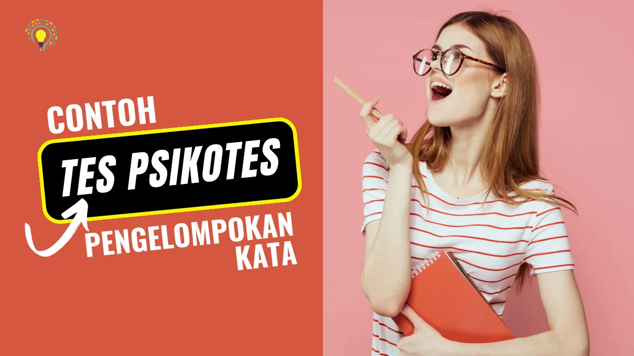 Contoh Tes Psikotes Pengelompokan Kata - Latihan Psikotes