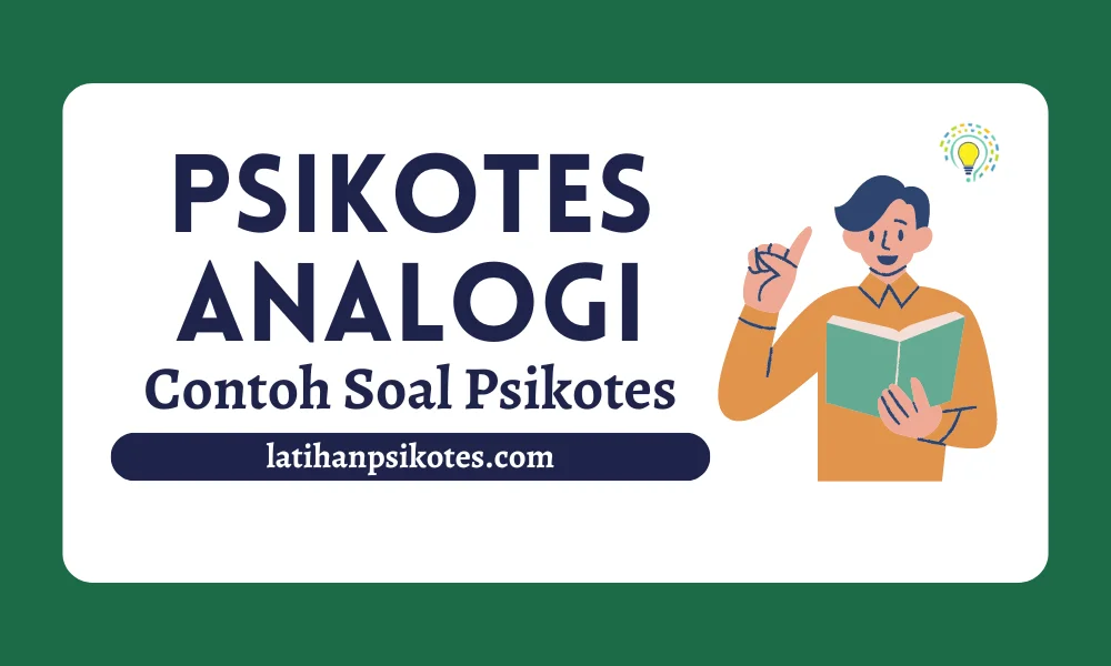 Contoh Soal Tes Psikotes Analogi - Latihan Psikotes