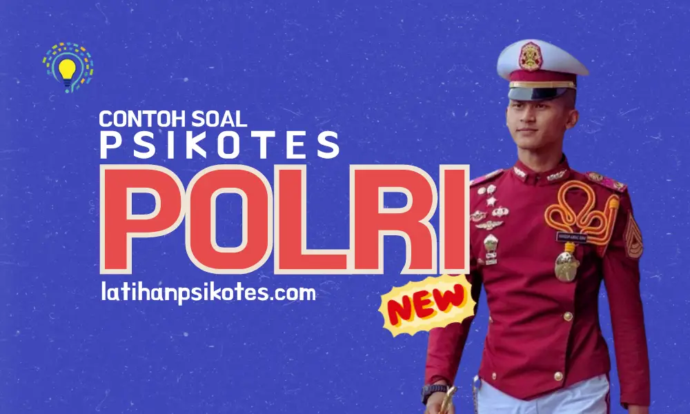 Contoh Model Soal Tes Psi atau Psikotes POLRI TNI Terbaru - Latihan ...